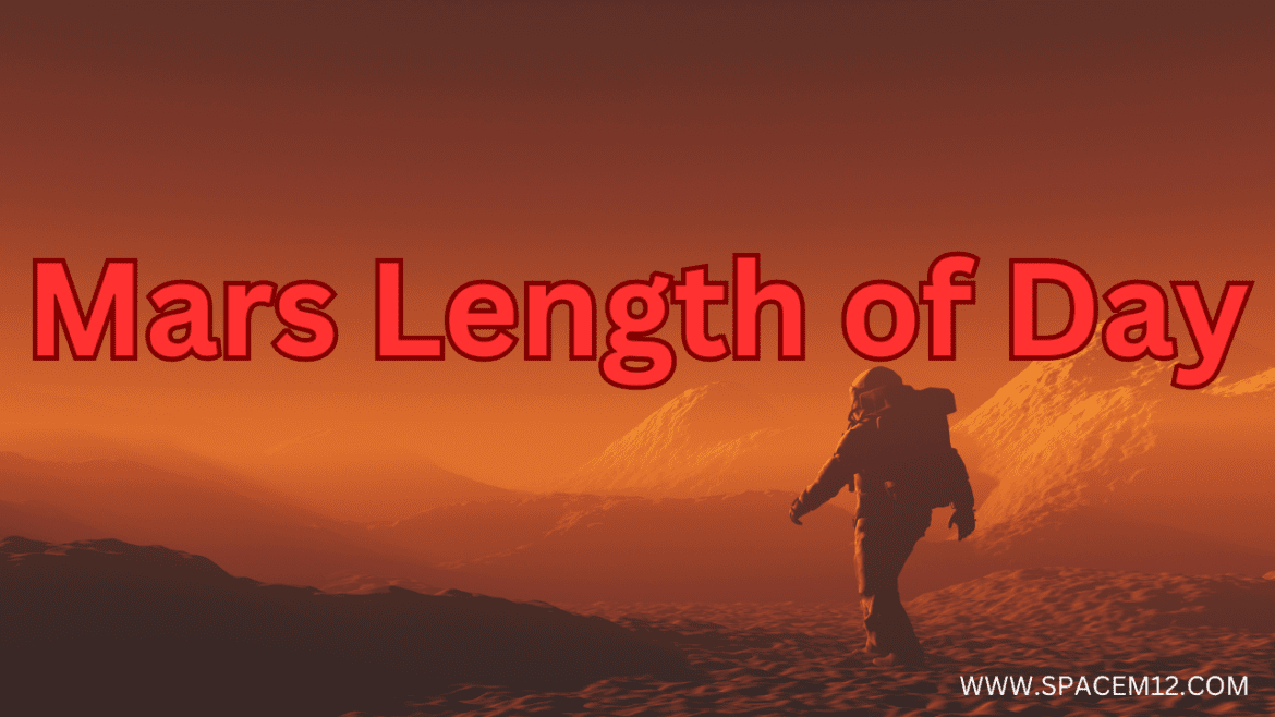 Unveiling the Truth: Mars Length of Day Explained! - Spacem12